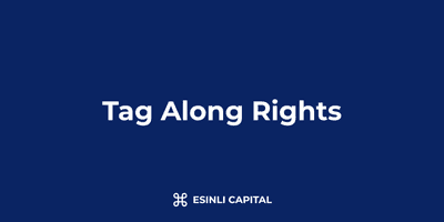 Tag Along Rights: Definition, Minority Protection & Strategic Value ...